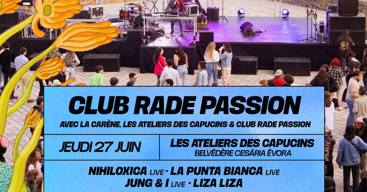 Astropolis Club Rade Passion - La Carène